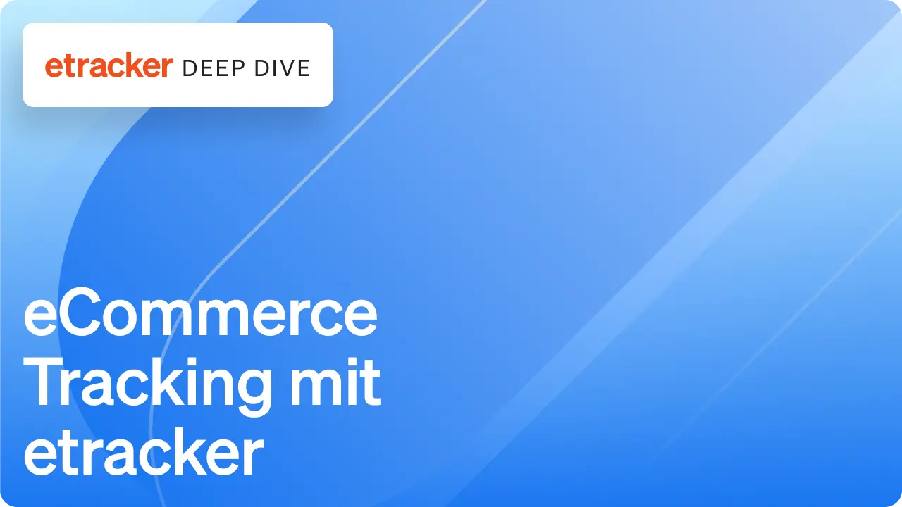 eCommerce Tracking mit etracker - etracker